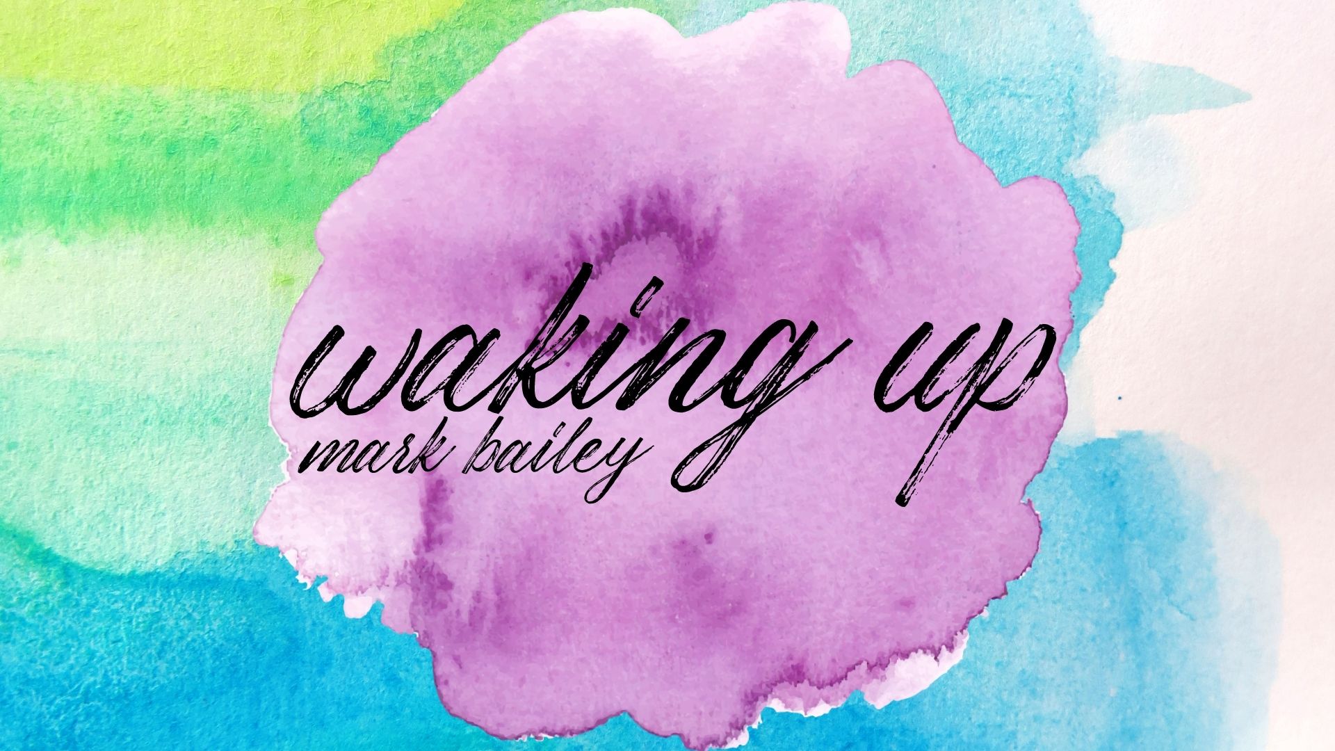 Waking Up - Encounter Vineyard