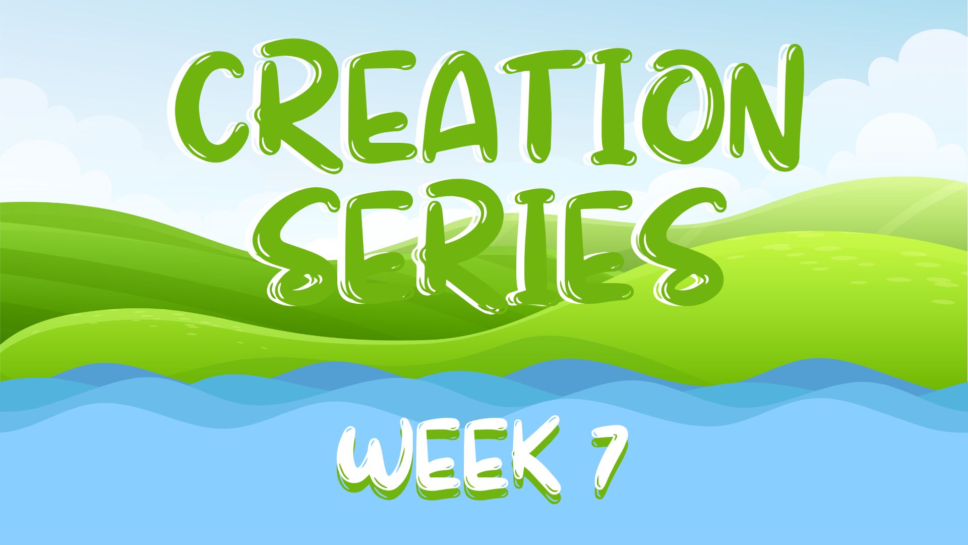 Creation Series - Week 7 - Encounter Vineyard