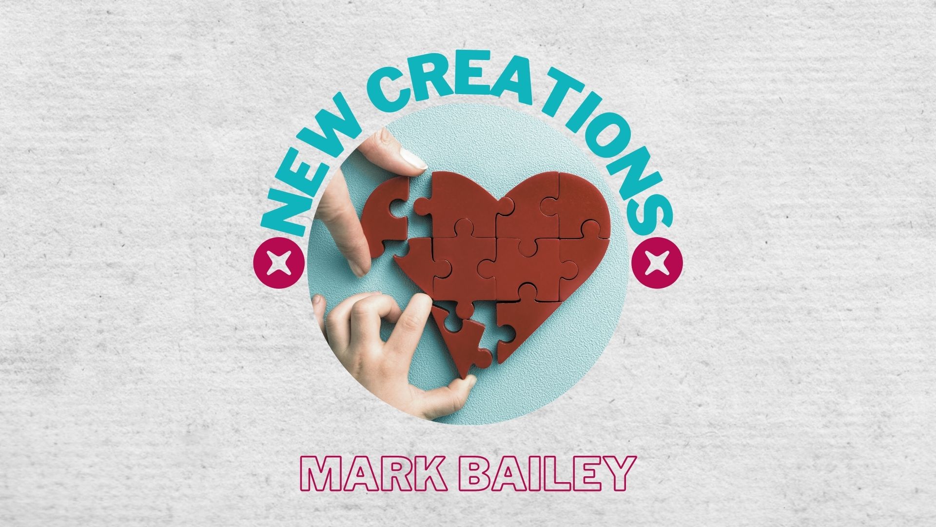 New Creations - Encounter Vineyard